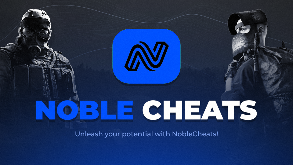 Noble Cheats - Undetected Game Cheats for PC Games Loved by 30,000+ Gamers